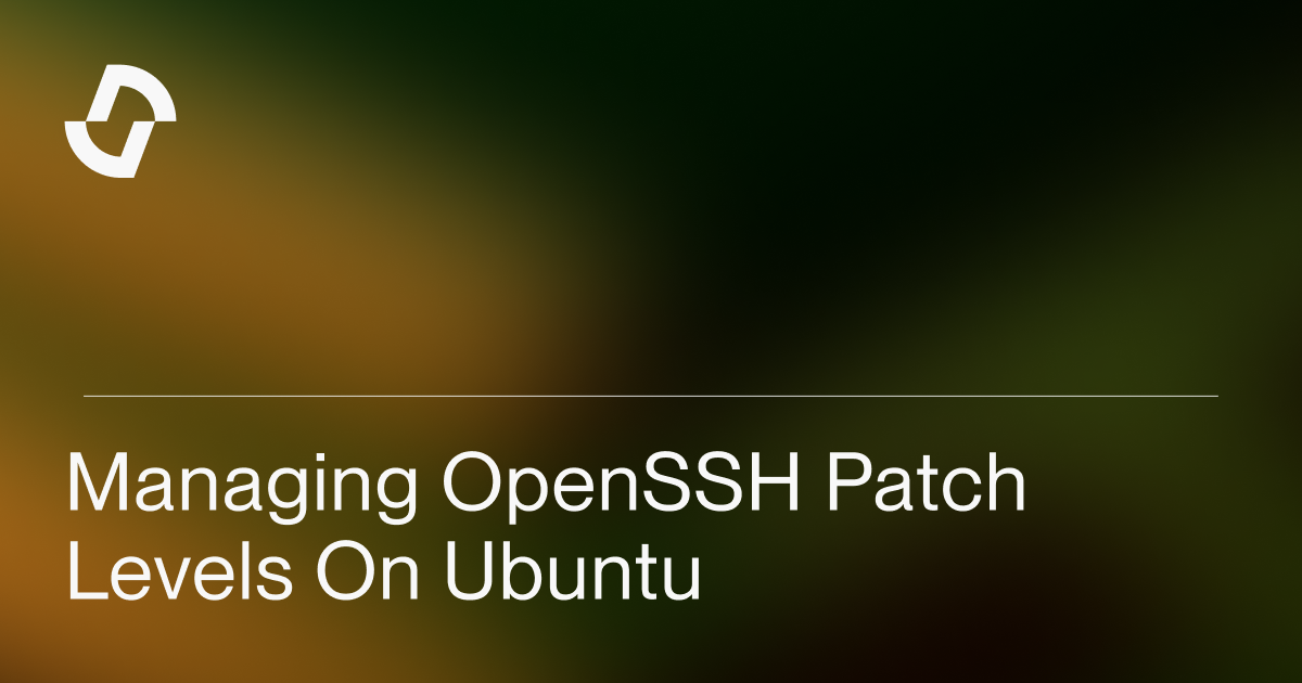 Managing Openssh Patch Levels On Ubuntu Virtue Security