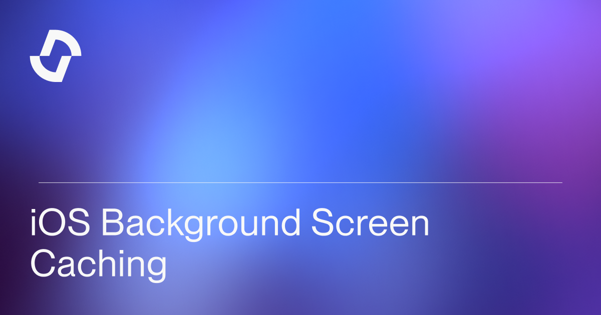 iOS Background Screen Caching - Virtue Security