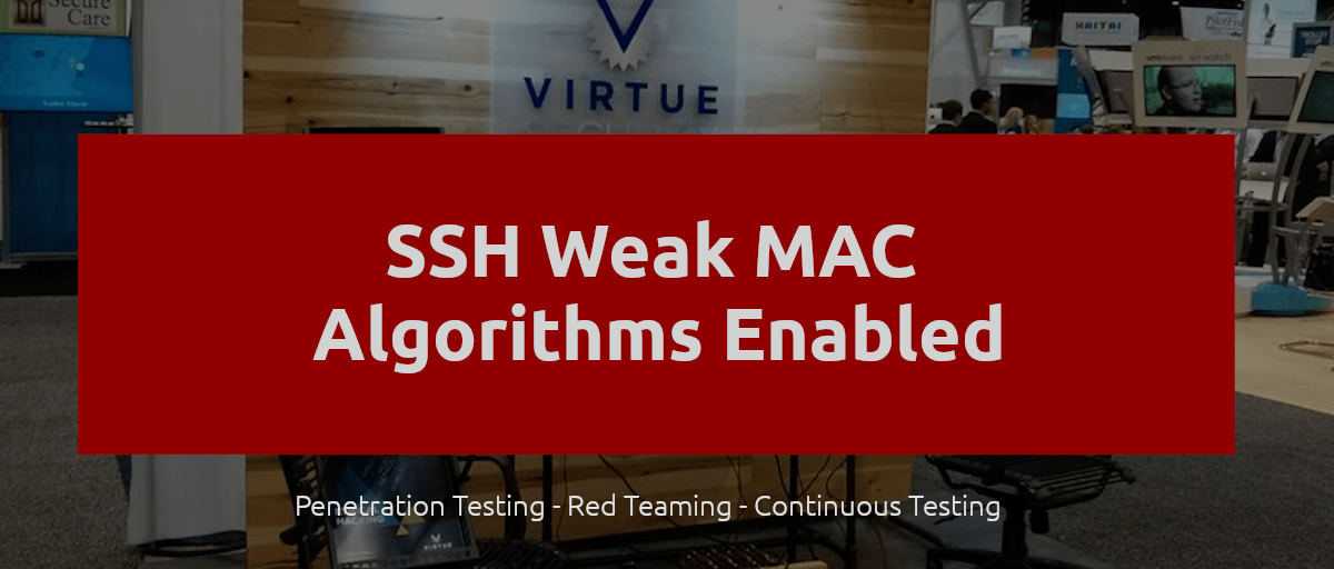 Ssh Weak Mac Algorithms Enabled Virtue Security